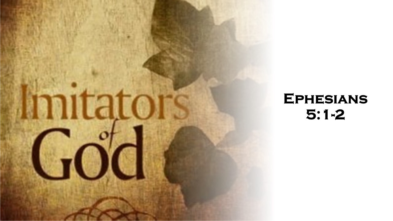 Imitators of God | FCC of Herrick's Podcast