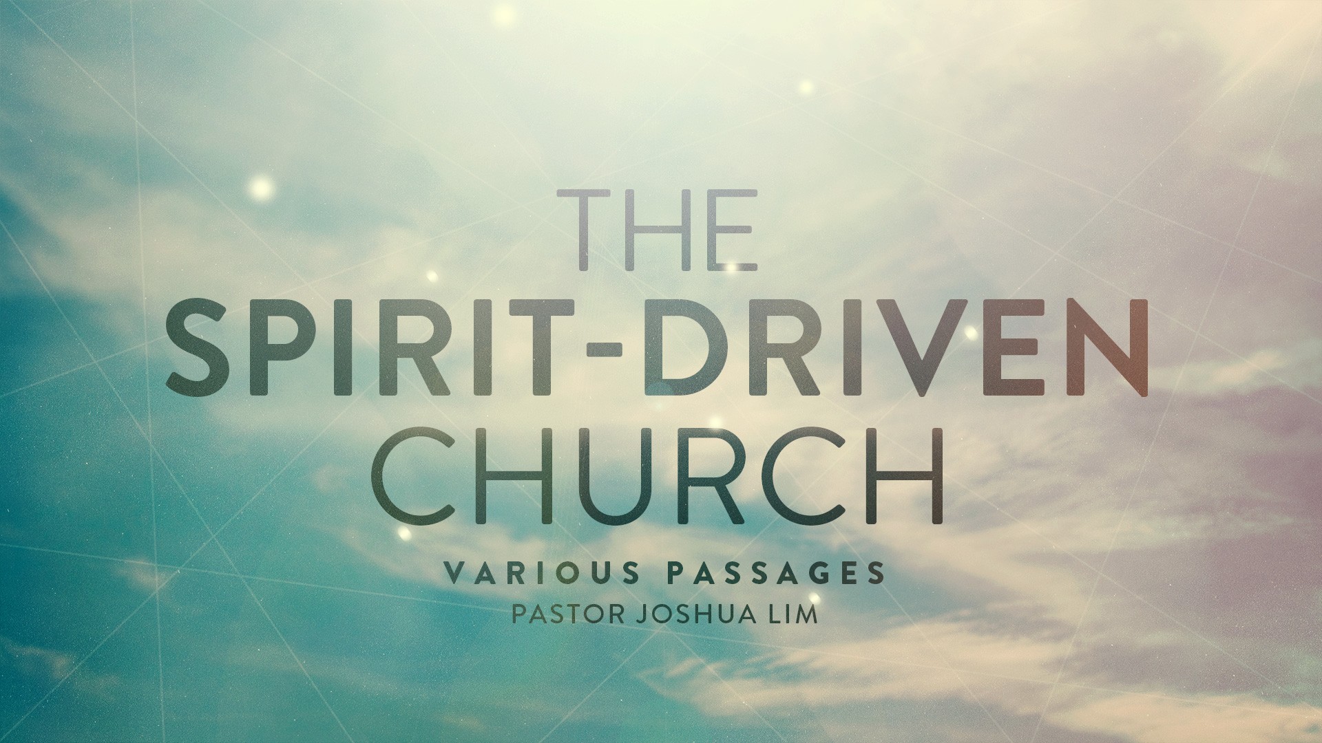 The Spirit Driven Church | Various Passages | Family Chapel