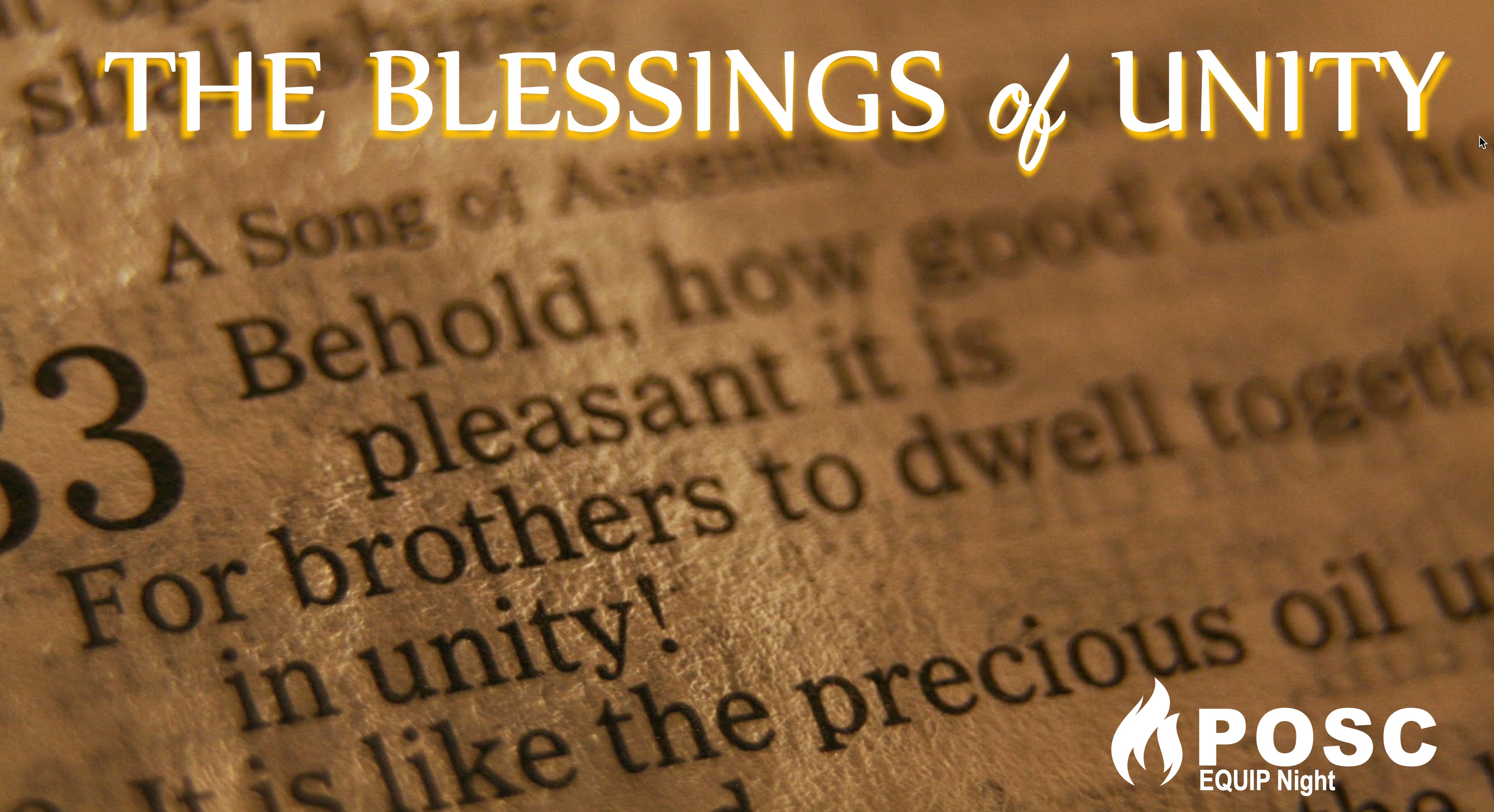 The Blessings of Unity Lesson 4 - Pastor Putnam | POSC Podcast