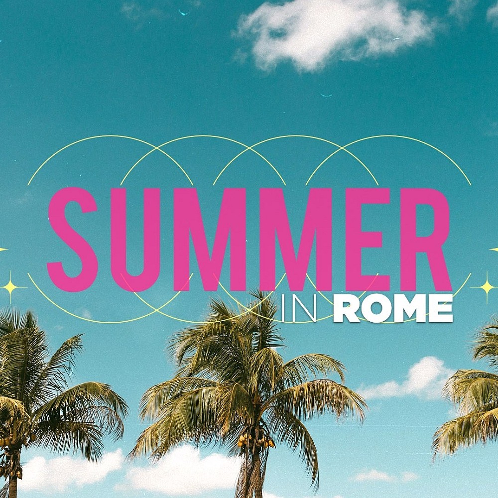 Summer in Rome | Week 10 | New Tribe Church