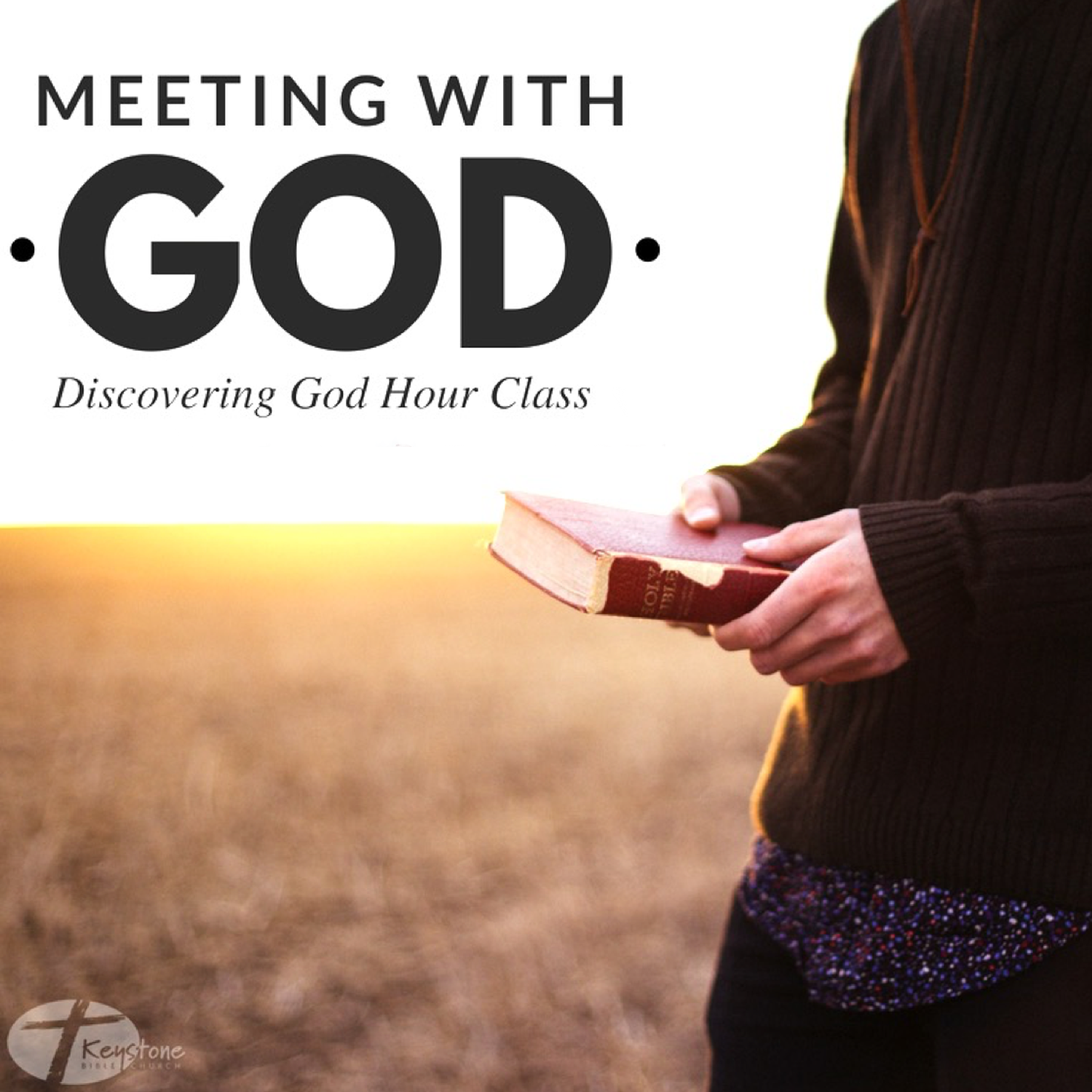 Meeting With God Class 1: Introduction: The What, Why and How of ...