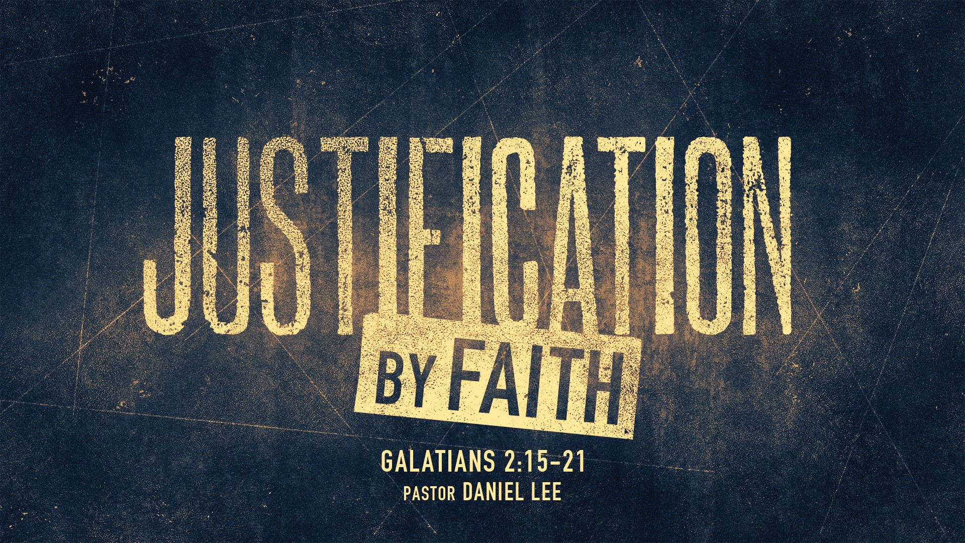 Justified By Faith