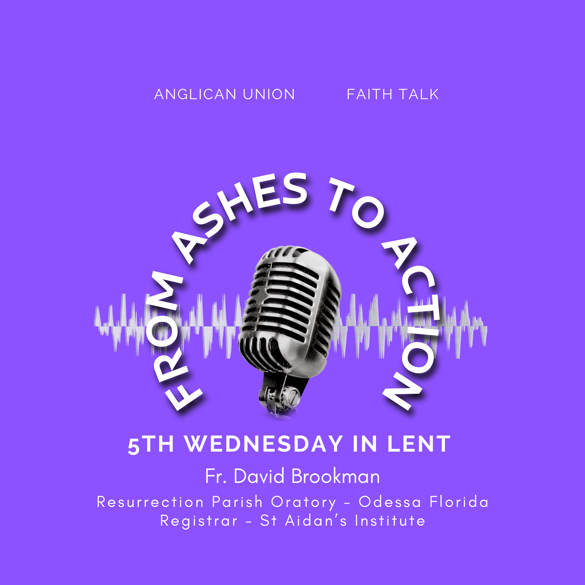 5th WEDNESDAY IN LENT | Faith Talk
