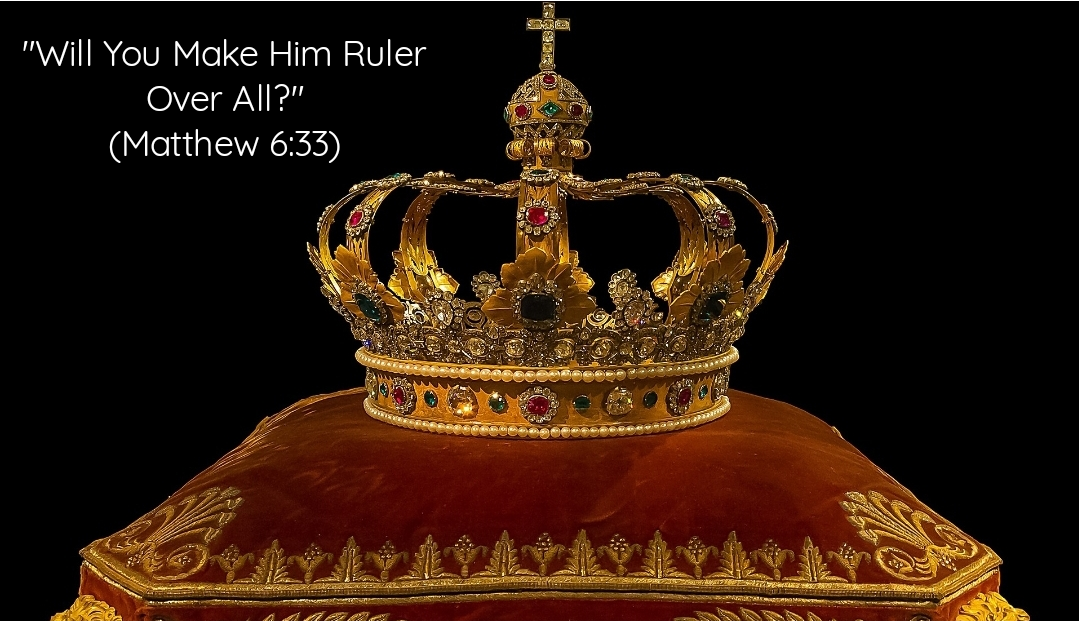 "Will You Make Him Ruler Over All?" | "A Few Minutes of Faith"