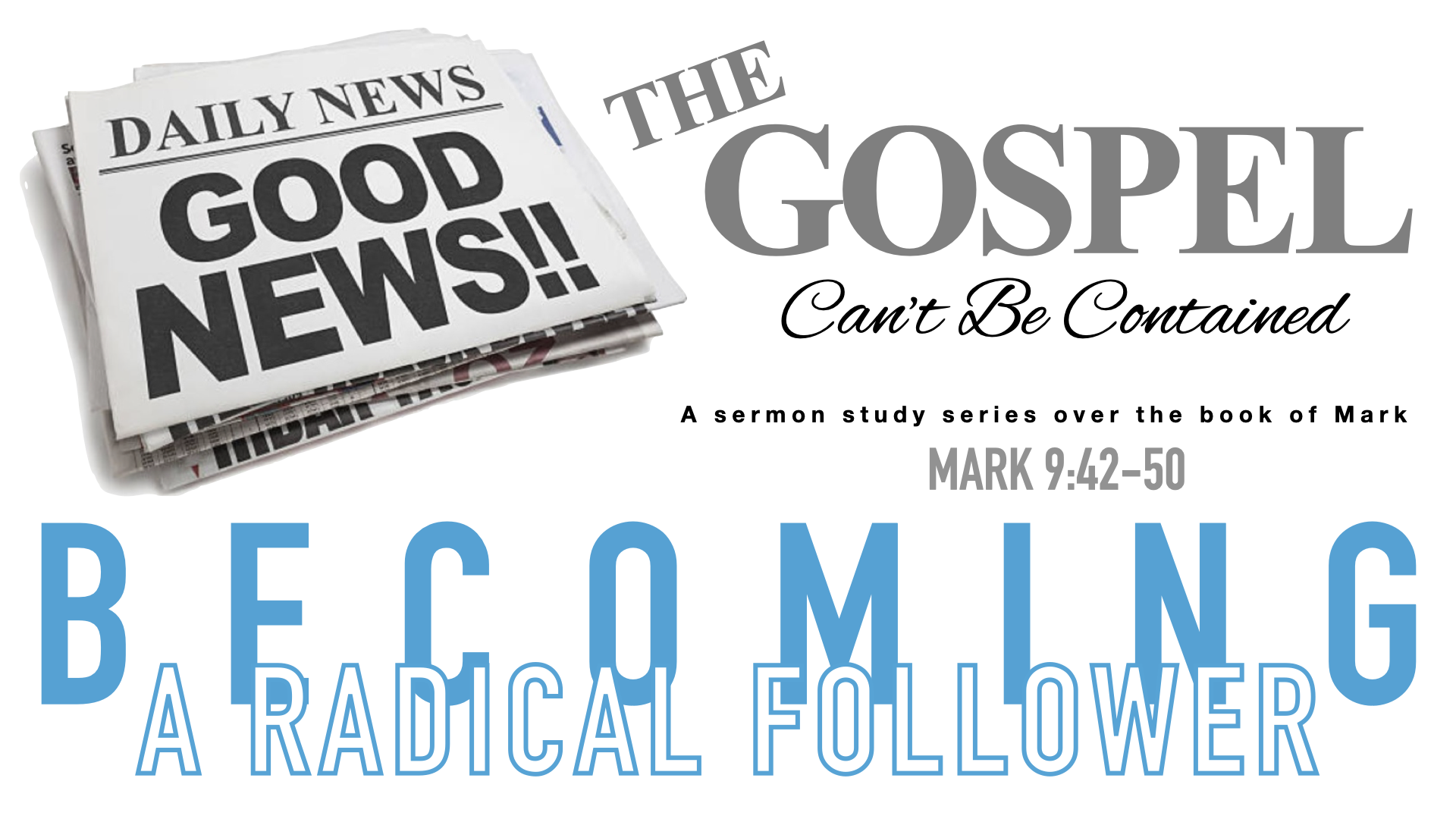 Becoming a Radical Follower - Part 1 | NHCC Sermons & Teaching