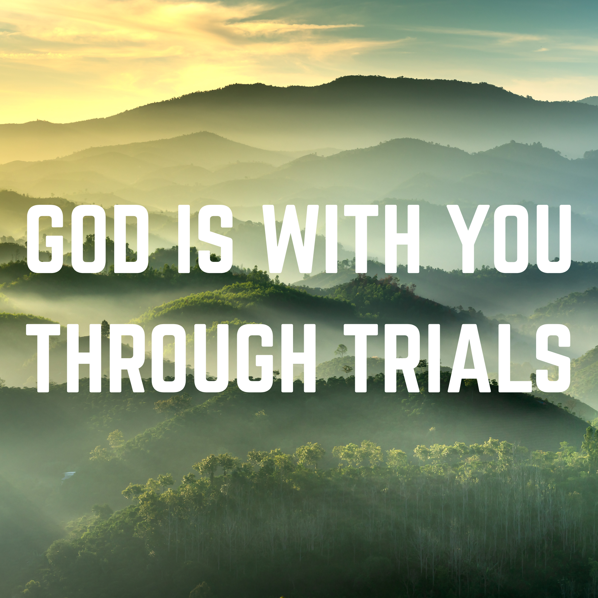 God Is With You Through Trials | The King of Kings Watchmen