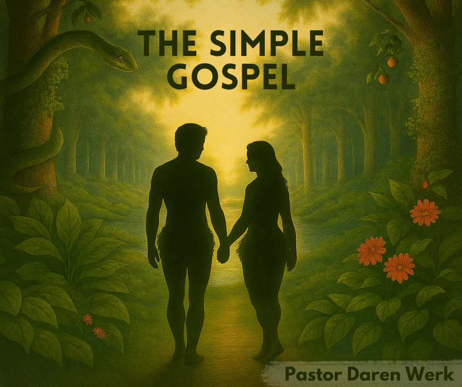 The Simple Gospel | New Life Victory Fellowship