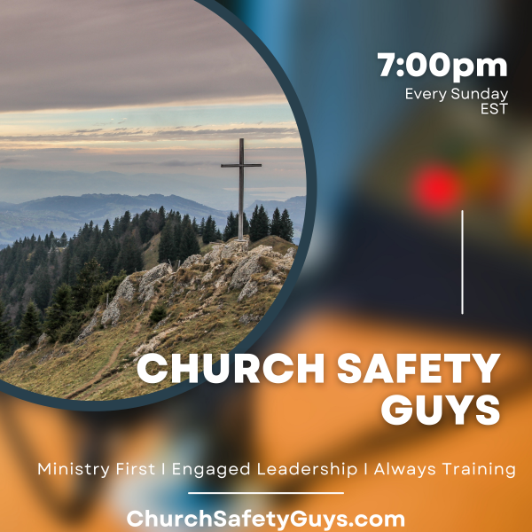137. Team Personalities - Part 2 | Church Safety & Security W/The ...